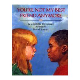 You’re Not My Best Friend Anymore - Junior Library Guild