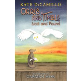Orris and Timble: Lost and Found - Junior Library Guild
