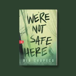 We're Not Safe Here - Junior Library Guild